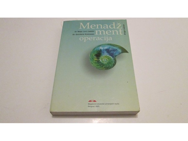 Menadžment operacija, Maja Levi - Jakšić Gordana Komaze