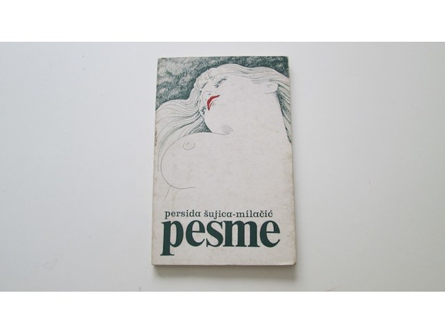 Pesme, Persida Sujica-Milacic