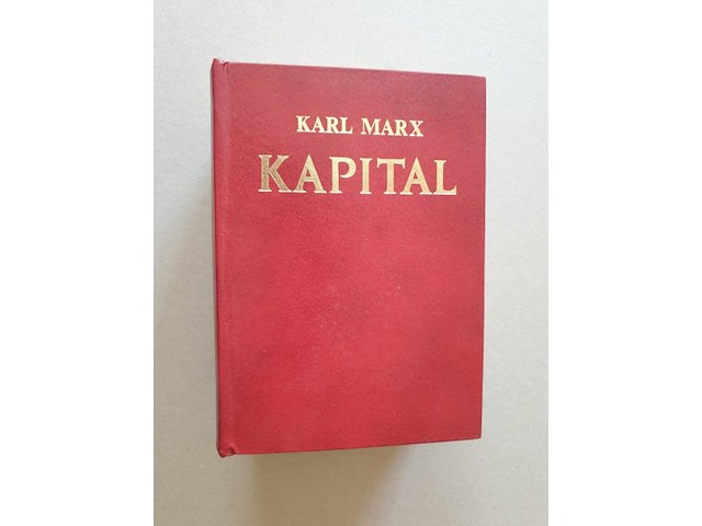 Karl Marks / Marx - Kapital I - III