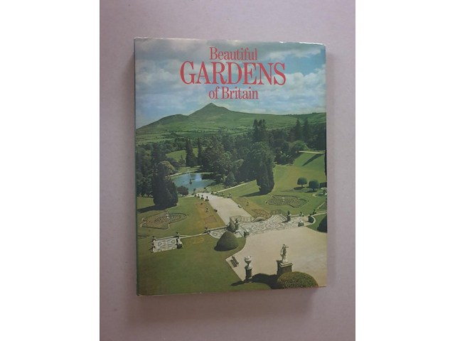 Beautiful Gardens of Britain