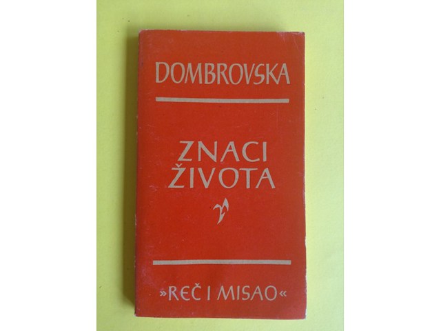ZNACI ŽIVOTA-MARIJA DOMBROVSKA