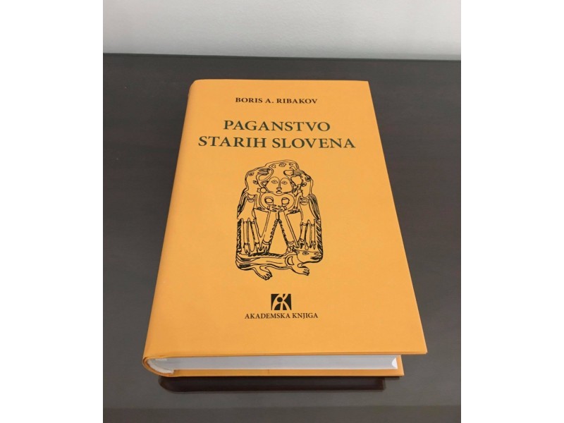 Boris A. Ribakov: Paganstvo starih slovena