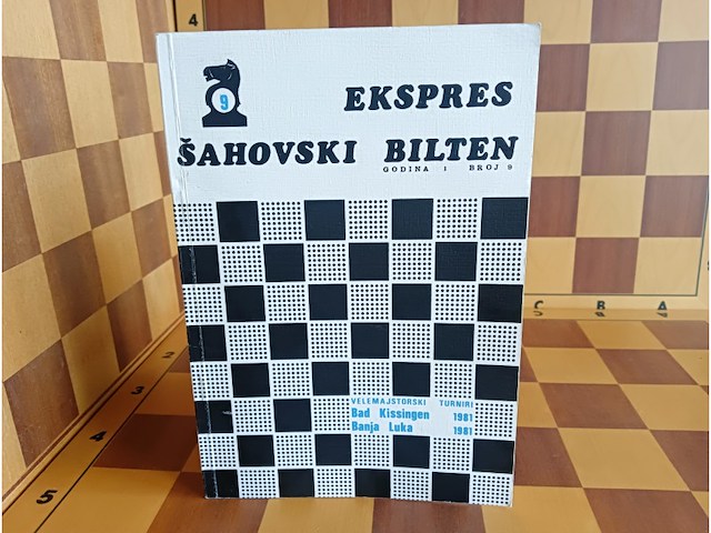 Sahovski Turnir Bad Kissingen i Banja Luka 1981 (sah)