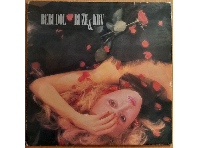 Bebi Dol – Ruže i Krv