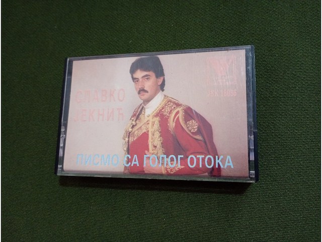 Slavko Jeknić - Pismo sa Golog Otoka