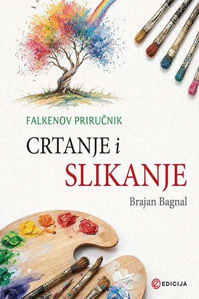 Falkenov priručnik – Crtanje i slikanje – Brajan Bagnal