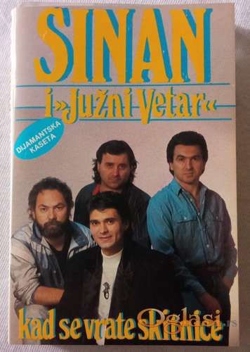 Sinan i Južni Vetar – Kad Se Vrate Skitnice