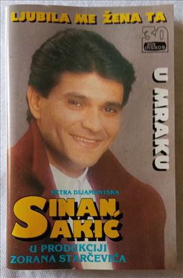 Sinan Sakić - Ljubila Me Žena Ta