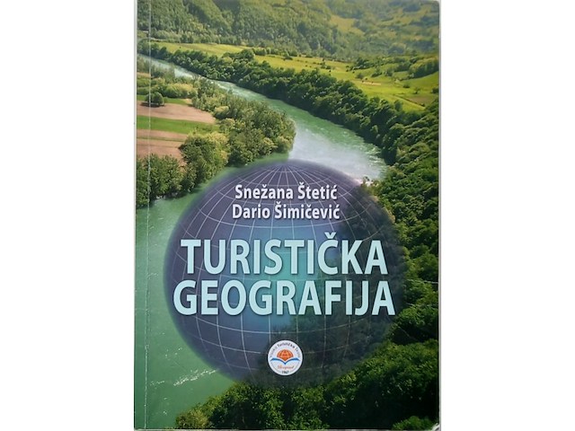 Snežana Štetić - Dario Šimičević: TURISTIČKA GEOGRAFIJA