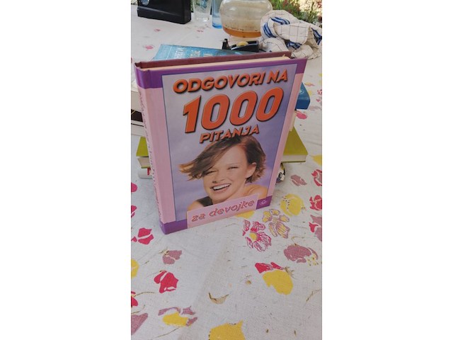 ODGOVORI NA 1000 PITANJA ZA DEVOJKE Gabi Šuster