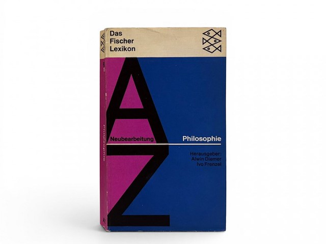Das Fischer Lexikon: Philosophie