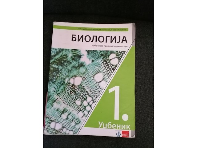 BIOLOGIJA 1 udžbenik za prvi razred gimnazije Klet