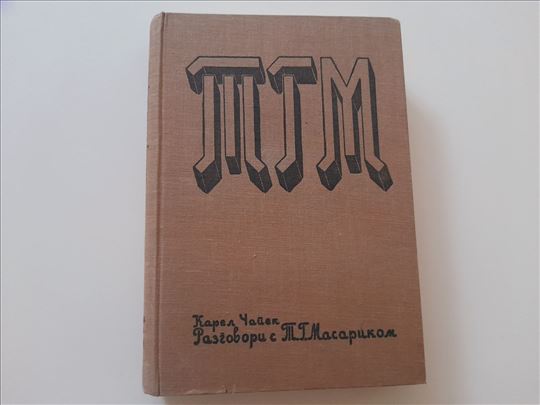 Razgovori s T. G. Masarikom - Karel Čapek
