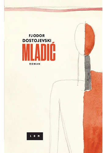 Mladić + poklon knjiga Dnevnik Mladog Tolstoja – Fjodor Mihajlovič Dostojevski
