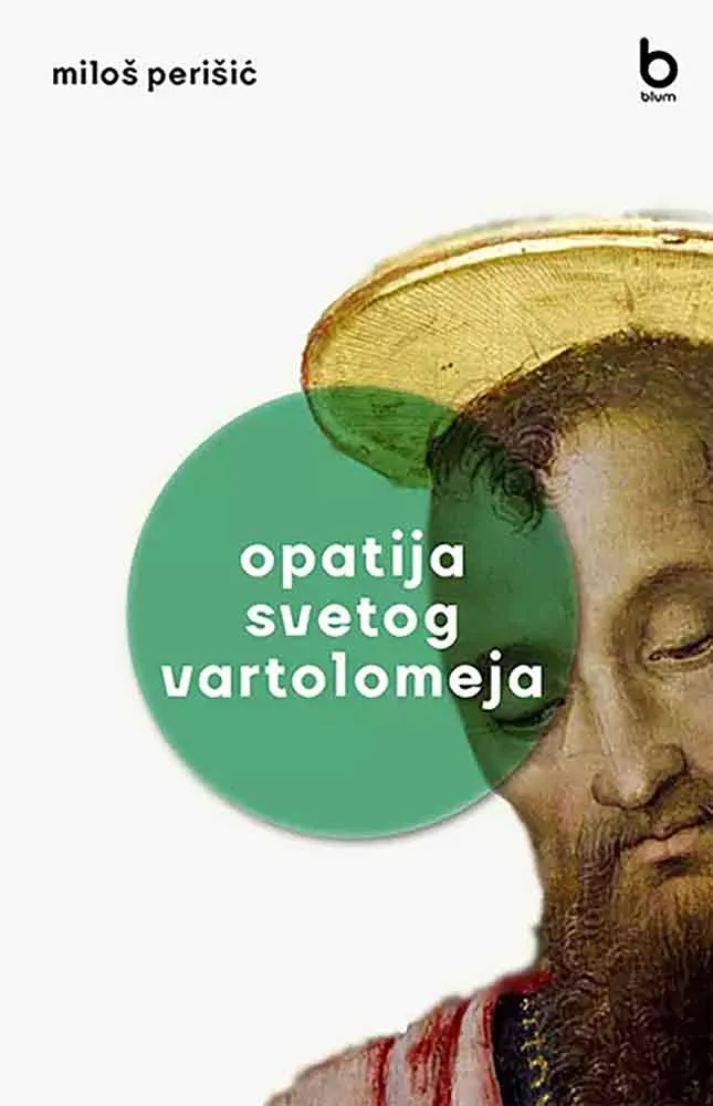 OPATIJA SVETOG VARTOLOMEJA