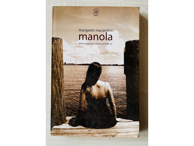 Manola - Margaret Macantini