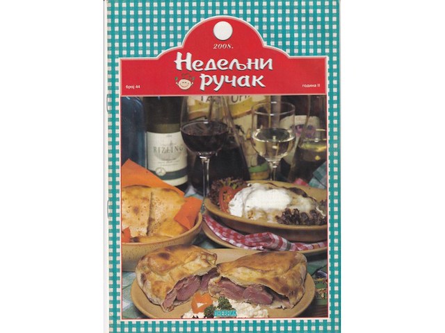 NEDELJNI RUČAK BROJ 44/2008