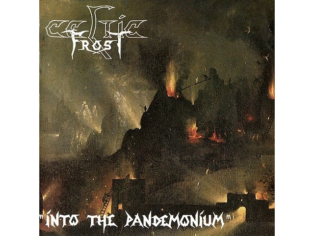 Celtic Frost – Into The Pandemonium CD