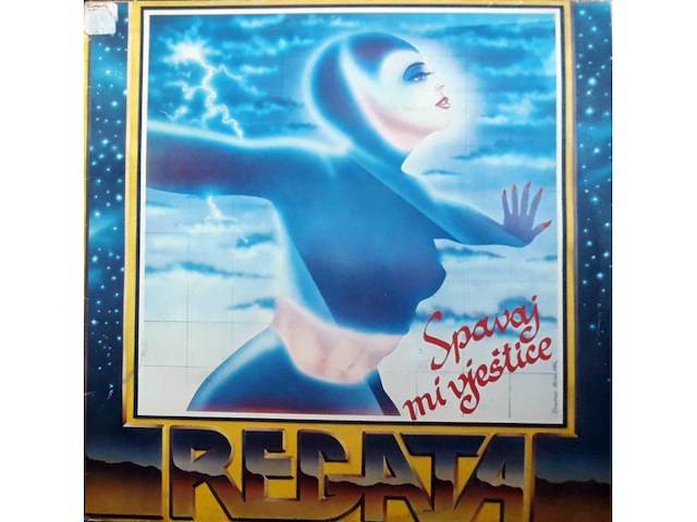 LP: REGATA - SPAVAJ MI VJEŠTICE (1986) M/NM, PERFEKTNA