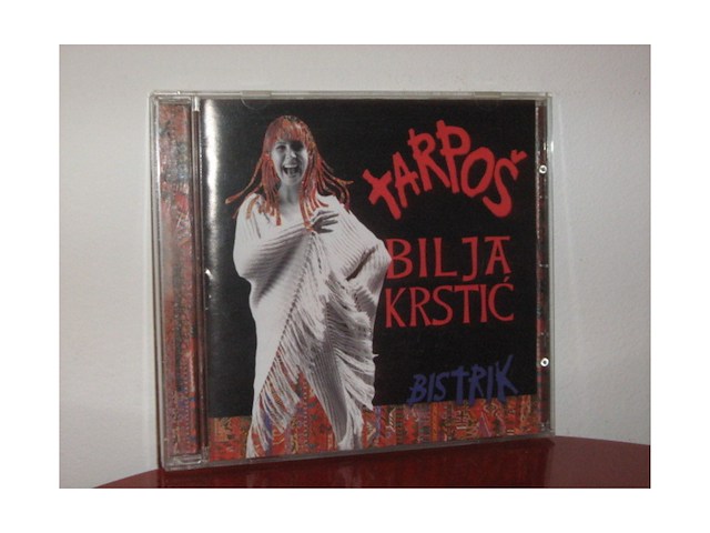 Bilja Krstić &; Bistrik Orchestra - Tarpoš