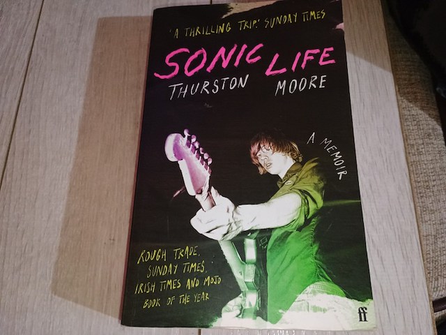 SONIC LIFE the Sonic Youth founding member