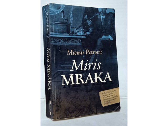 MIRIS MRAKA - Miomir Petrović
