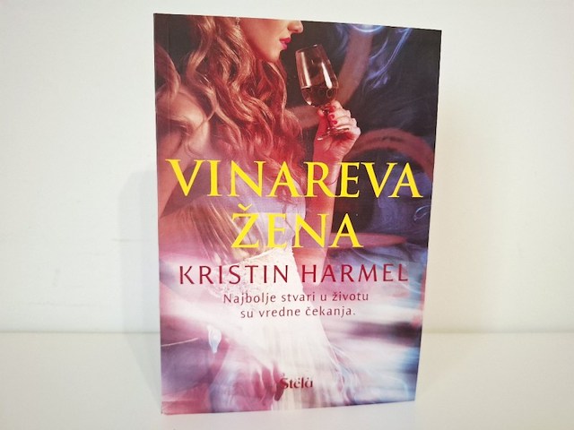 Vinareva žena - Kristin Harmel