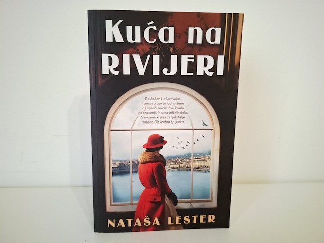 Kuća na rivijeri  - Nataša Lester