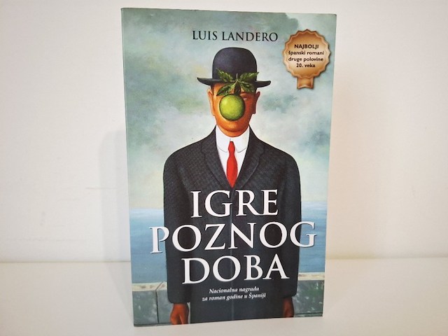 Igre poznog doba - Luis Landero