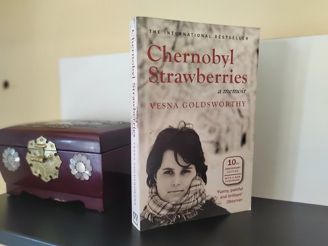 Chernobyl Strawberries Vesna Goldsworthy
