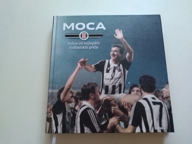 Moca: Jedna od najlepših fudbalskih priča