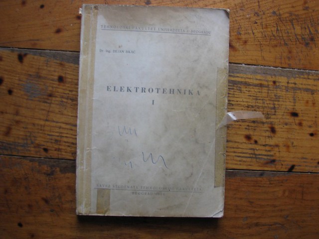 DEJAN BAJIĆ - ELEKTROTEHNIKA 1