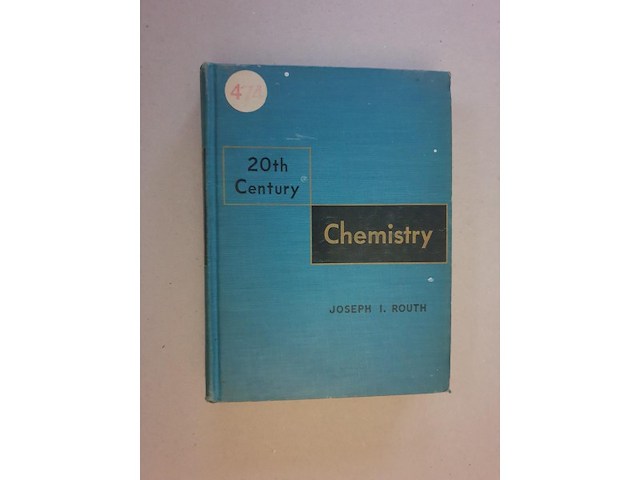20th century chemistry - Joseph Isaac Routh