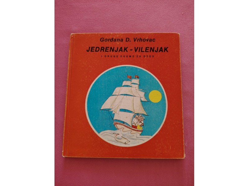 Jedrenjak - vilenjak - Gordana D. Vrhovac