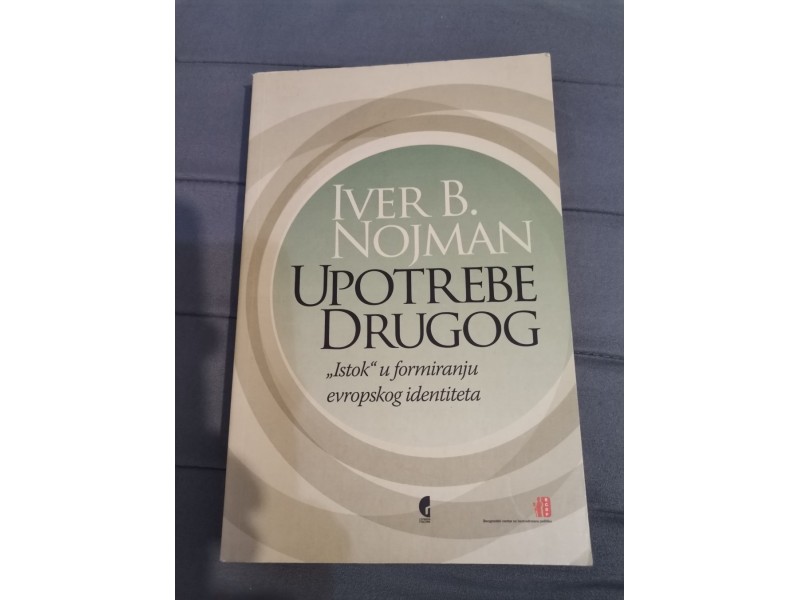 Iver B. Nojman, UPOTREBE DRUGOG