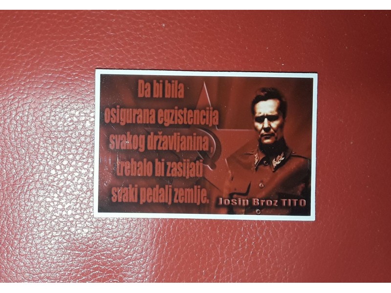 Magnet za frižider – motiv Josipa Broza Tita oko 7 x 5