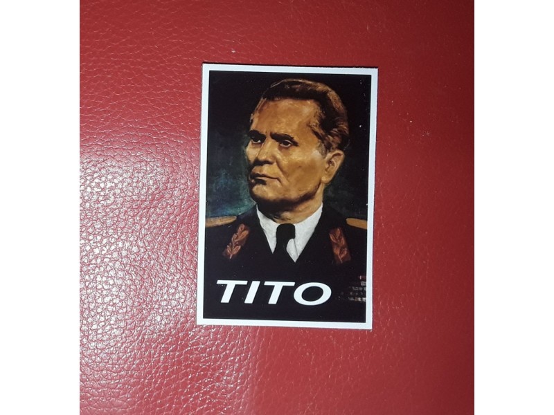 Magnet za frižider – motiv Josipa Broza Tita oko 7 x 5