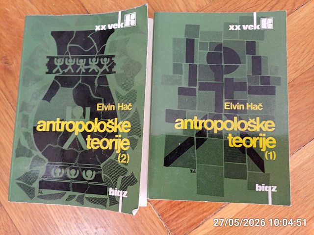ELVIN HAČ, ANTROPOLOŠKE TEORIJE 1-2