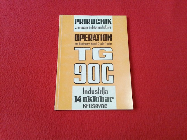 Priručnik za rukovanje i održavanje traktora TG-90C