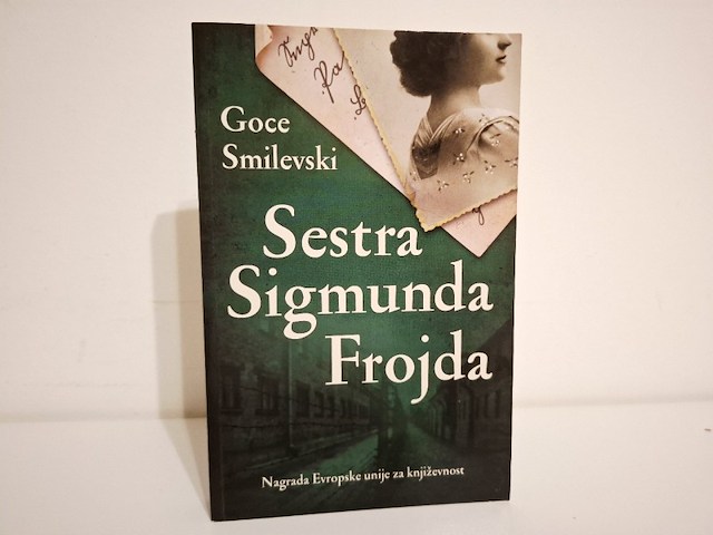 Sestra Sigmunda Frojda - Goce Smilevski
