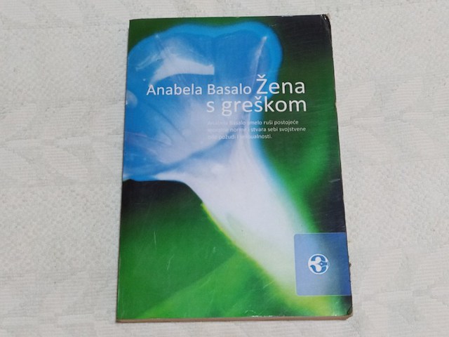 ANABELA BASALO - Zena s greskom
