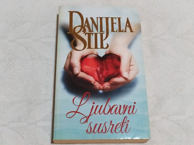 DANIJELA STIL - Ljubavni susreti