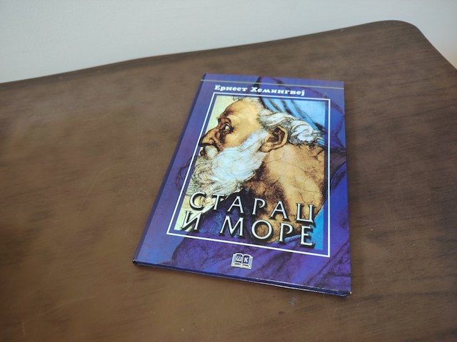 Ernest Hemingvej - Starac i more
