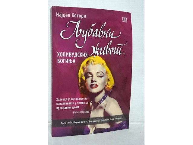 Najdžel Kotorn Ljubavni život Holivudskih boginja