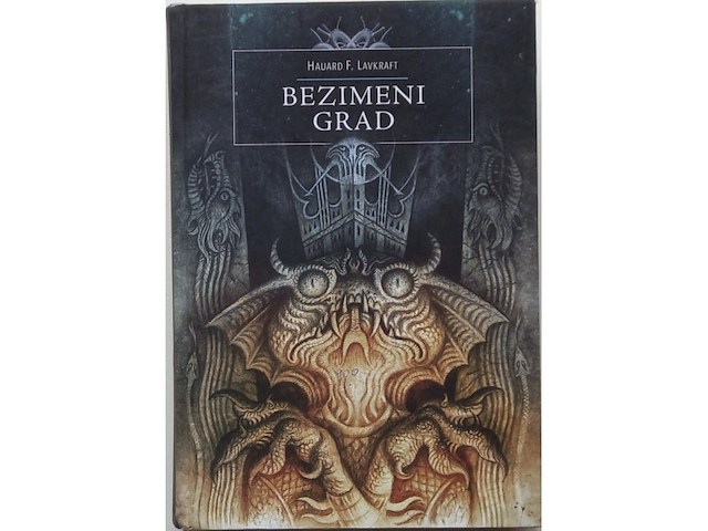 Hauard F. Lavkraft: BEZIMENI GRAD