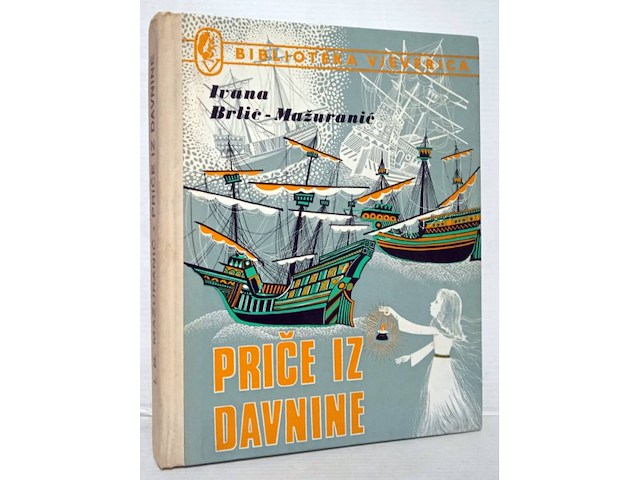 Priče iz davnine Ivana Brlić Mažuranic