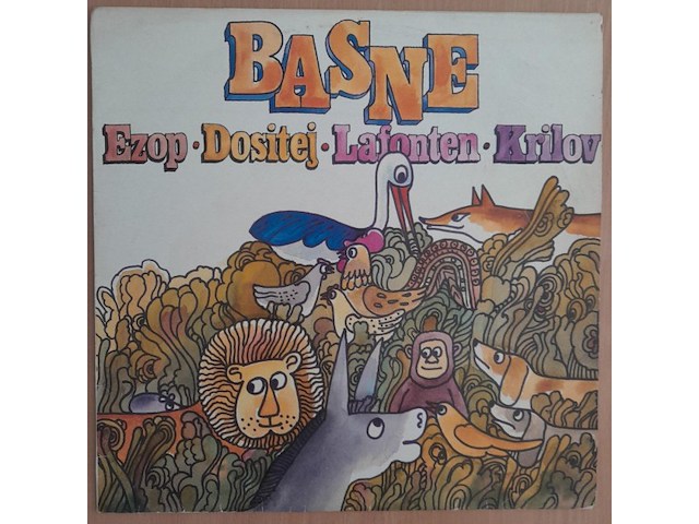 Basne O Rodi, Lavu, Mišu, Petlu...