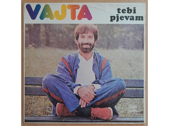 Vajta – Tebi Pjevam
