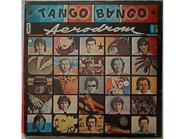 AERODROM  -  TANGO  BANGO