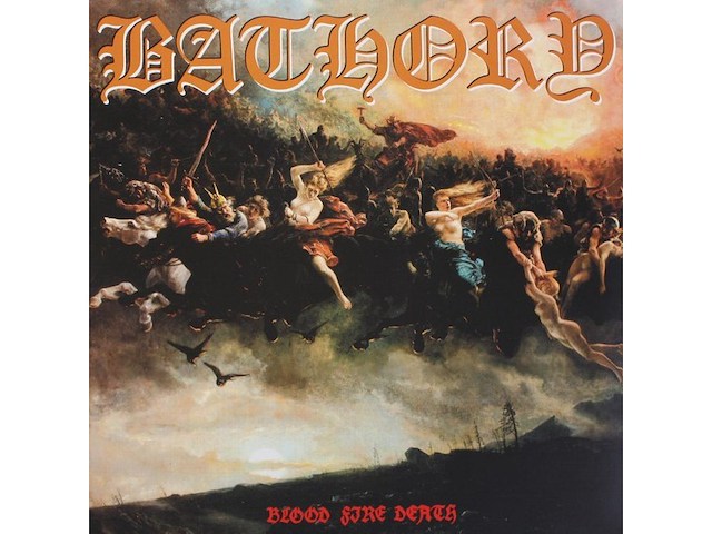 Bathory – Blood Fire Death CD